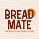 Bread Mate, Fonts | GraphicRiver
